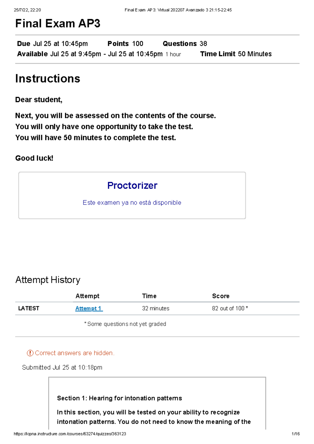 Final Exam AP3 Virtual 202207 Avanzado 3 21 15-22 45 - * Some questions not yet graded Final ...