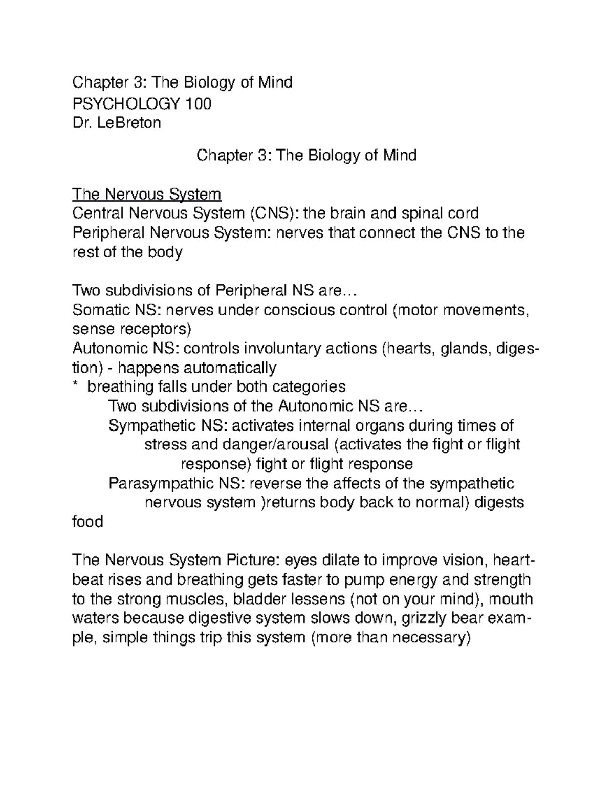 Psych 100 Unit 3 - Lecture notes Unit 3 - Chapter 3: The Biology of ...