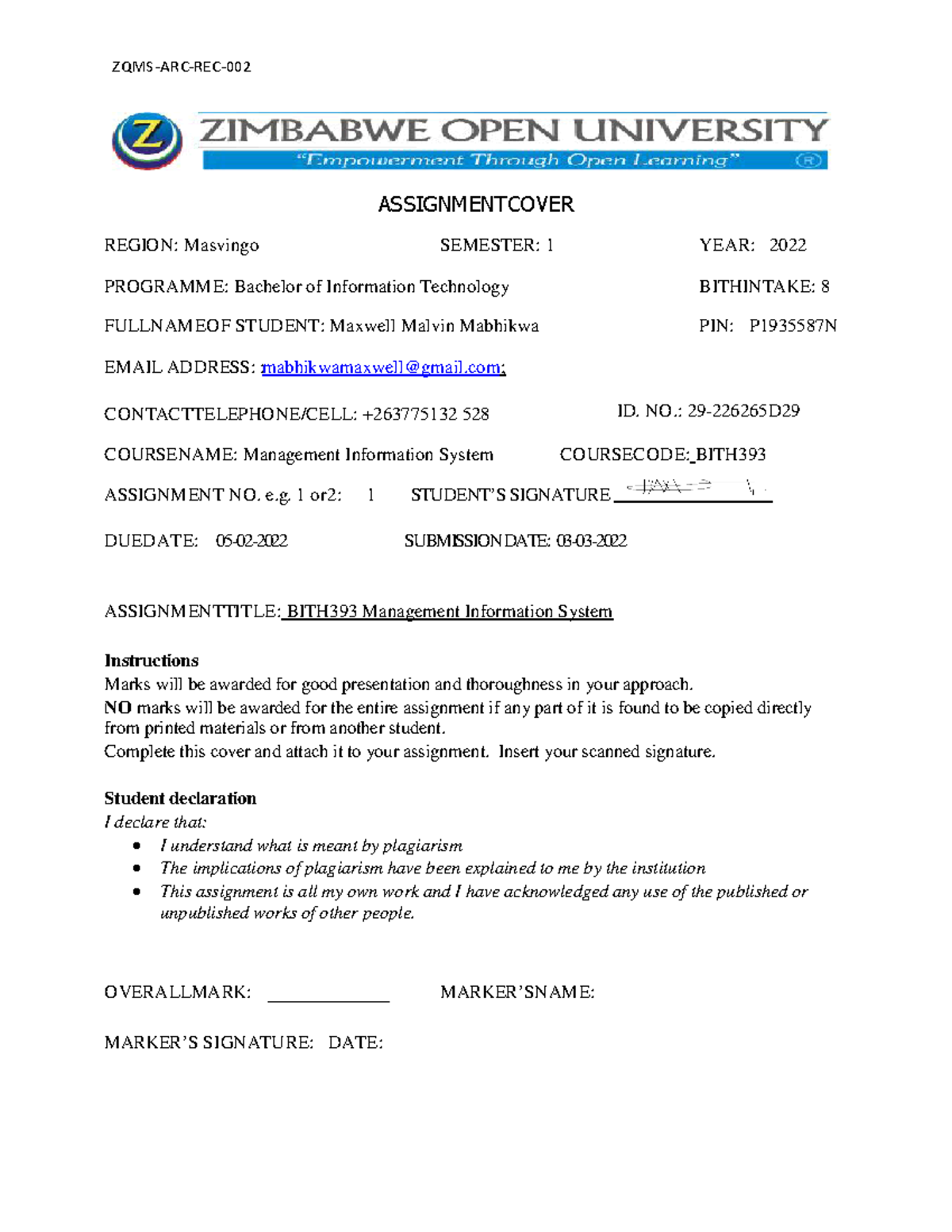 BITH 393 MIS Assignment 1 - ZQMS-ARC-REC- ASSIGNMENTCOVE R REGION: Masvingo SEMESTER: 1 YEAR ...