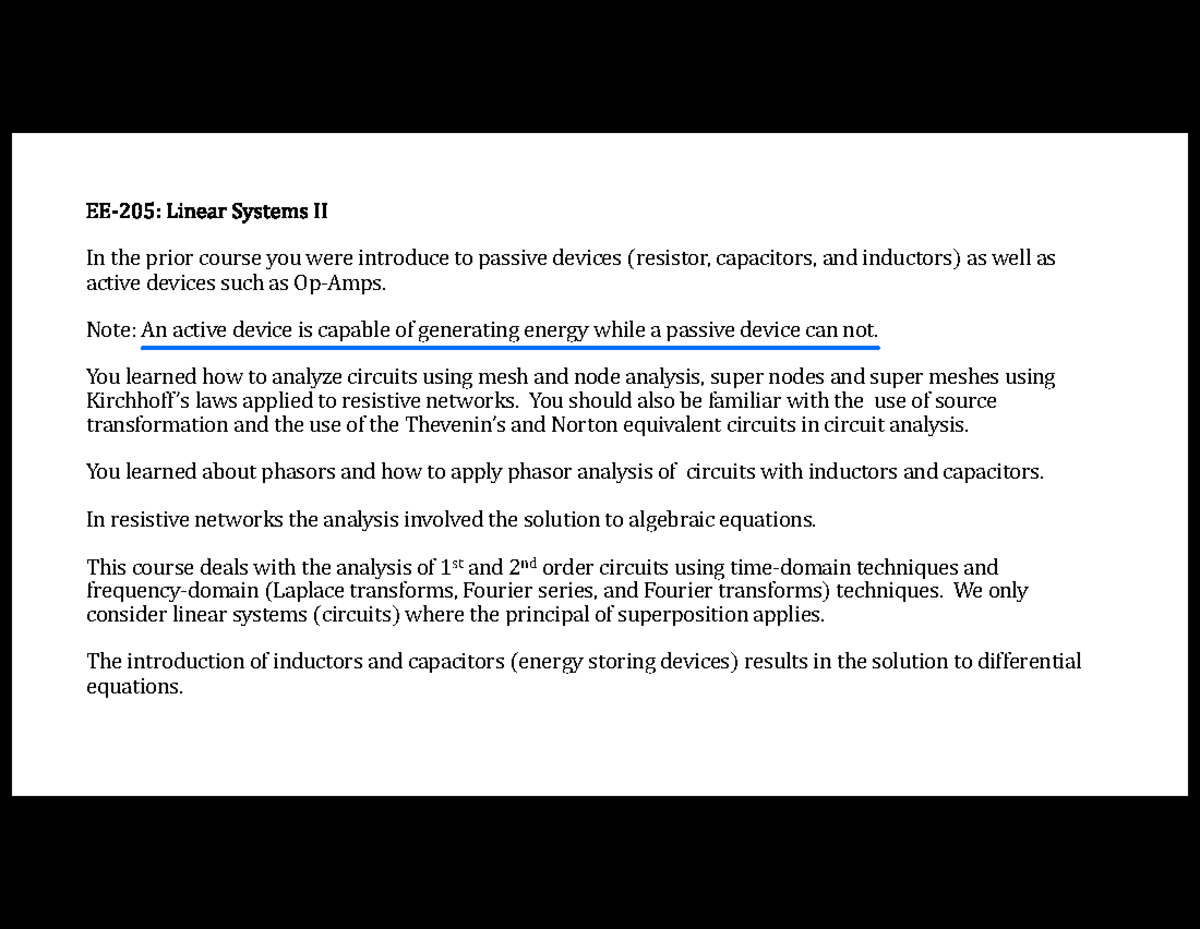 Chapter 7 Lecture - EE-205: Linear Systems II In the prior course you were introduce to passive ...