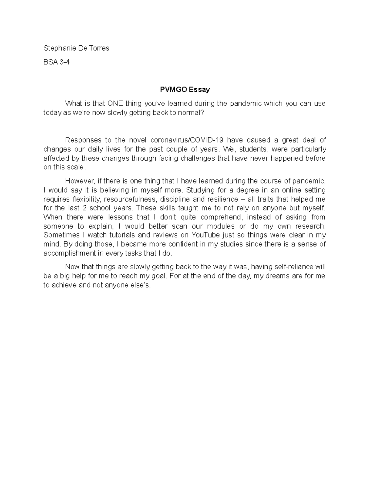 Pvmgo Essay - Bugsh - Stephanie De Torres BSA 3- PVMGO Essay What is ...