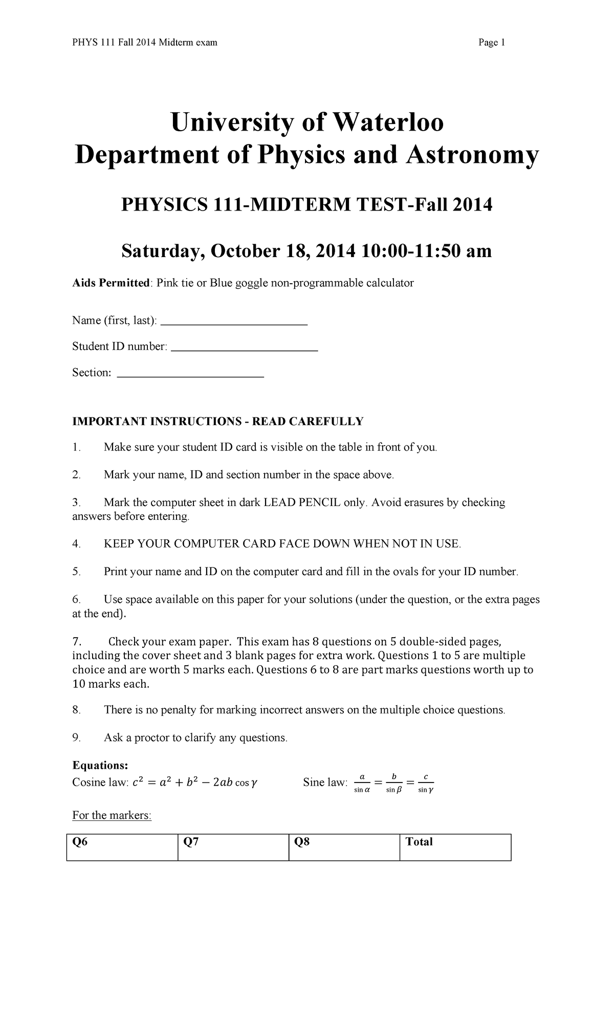 Midterm 14 October 2014, questions - PHYS 111 Fall 2014 Midterm exam Page 1 University of ...