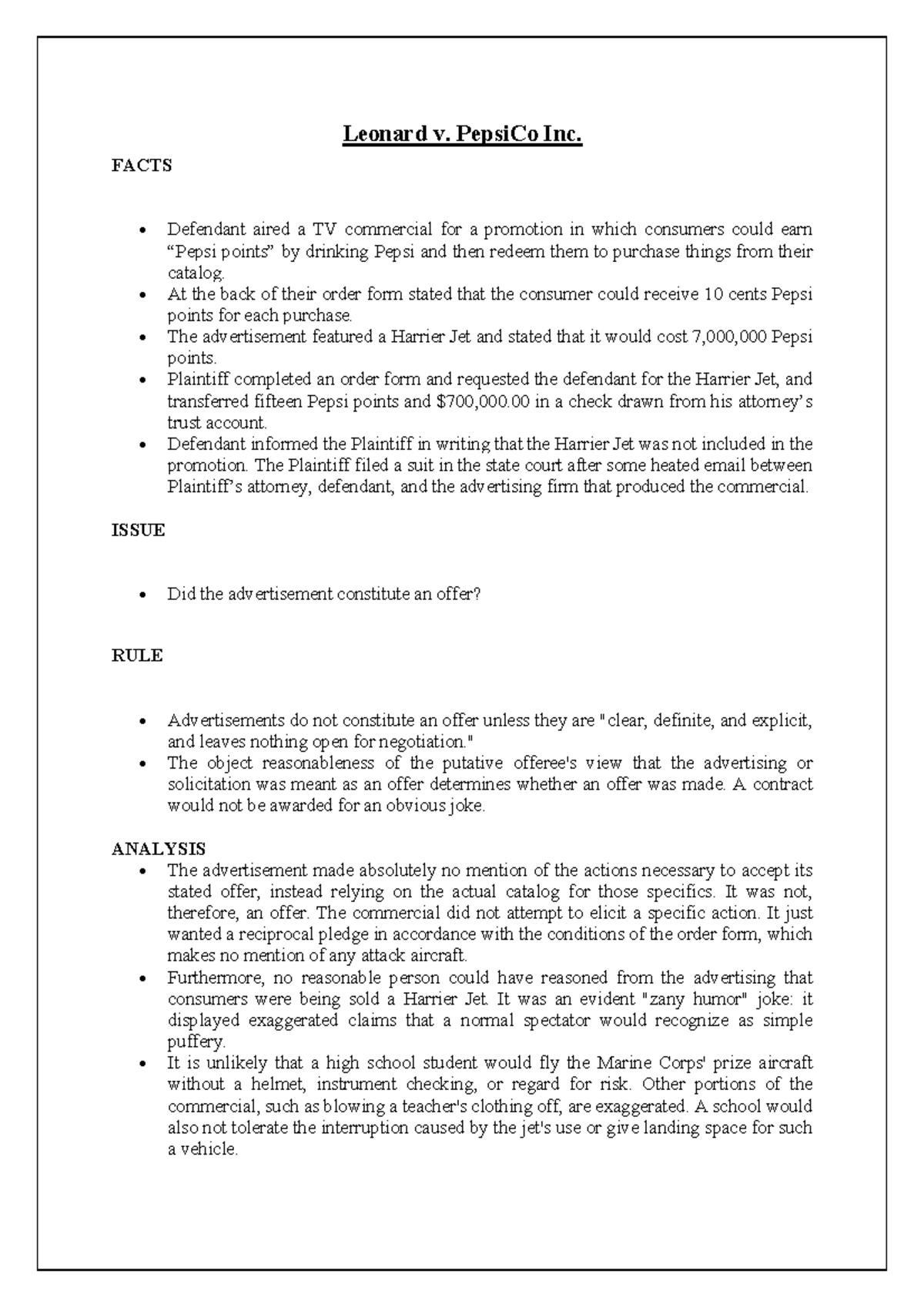IRAC - Leonard v. Pepsi Co - Leonard v. PepsiCo Inc. FACTS Defendant ...