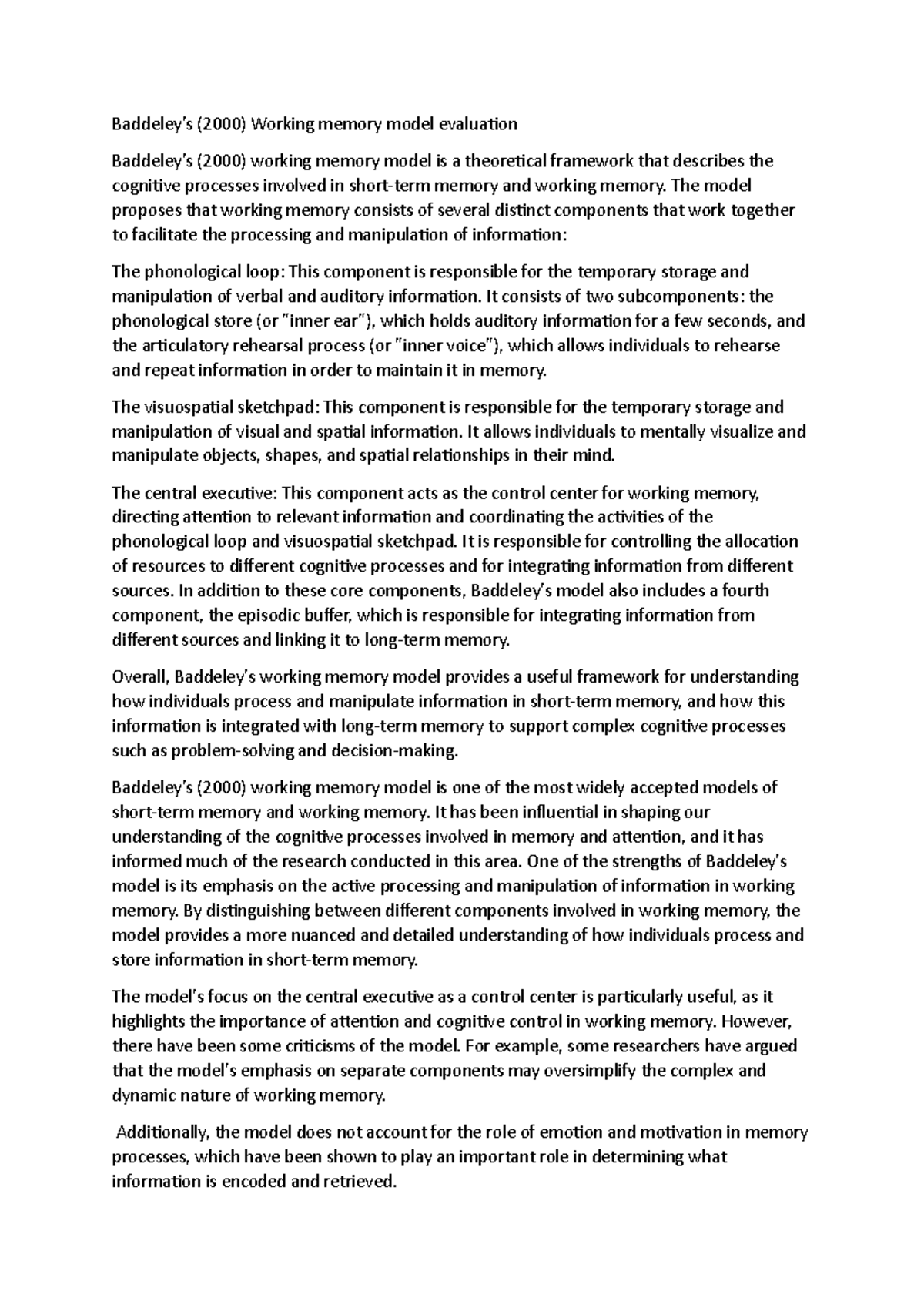 Baddeley’s (2000 ) Working memory model - The model proposes that ...