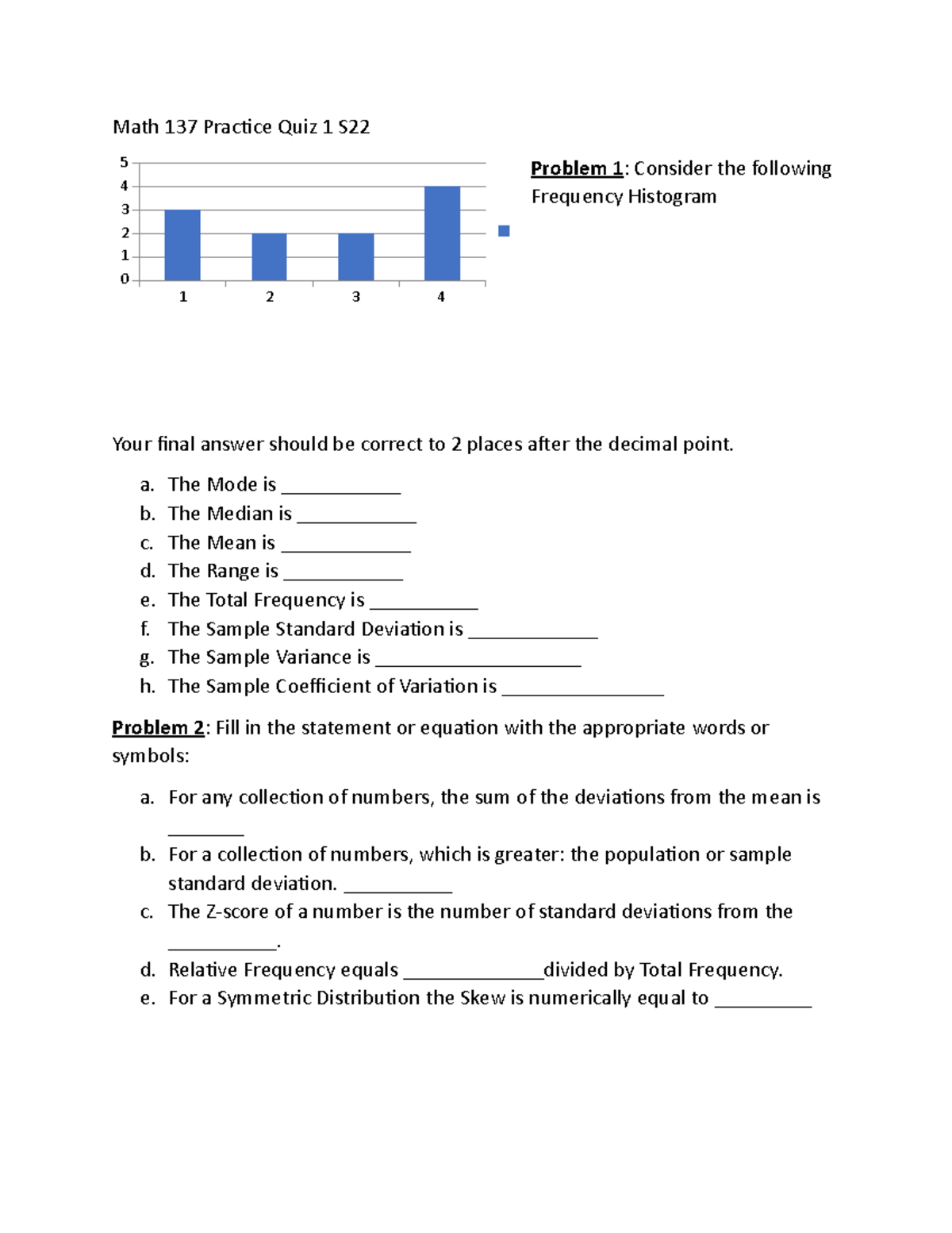 Math 137 Practice Quiz 1 S22 - Math 137 Practice Quiz 1 S Problem 1 ...