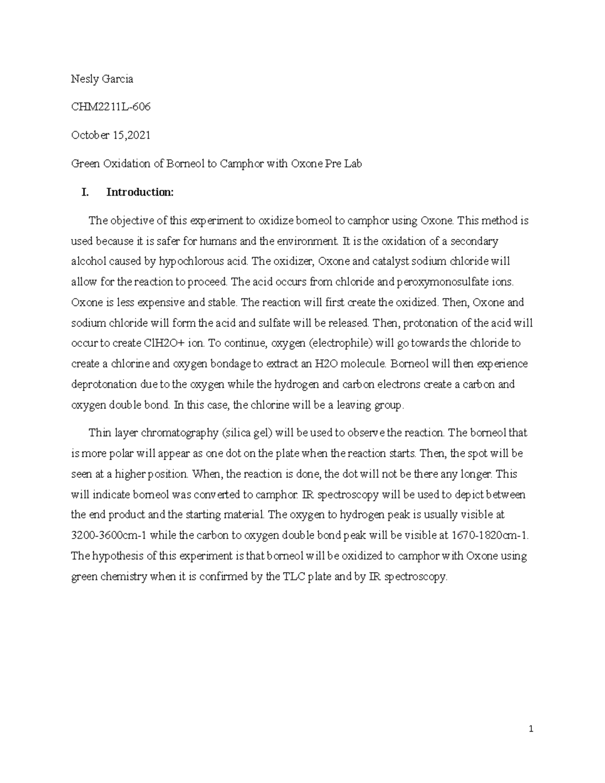 Green Oxidation Pre Laboratory Report - Nesly Garcia CHM2211L- October ...