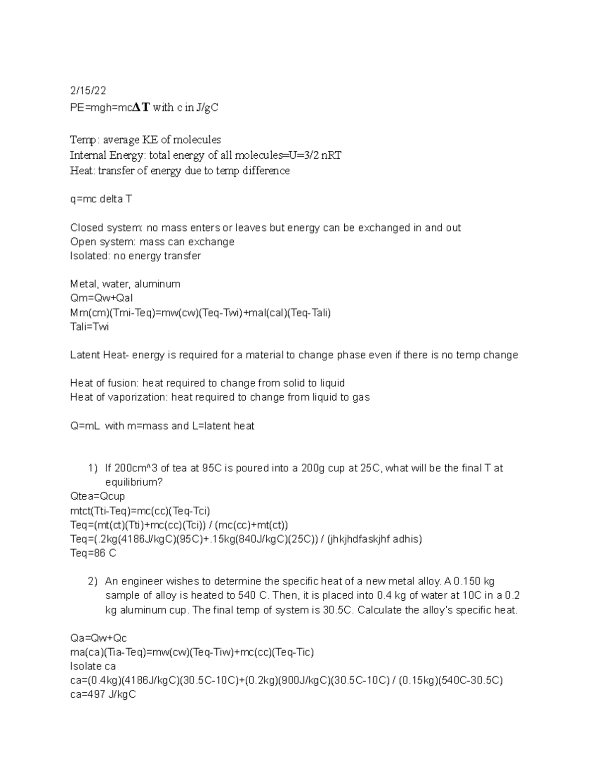 Temperature, Heat, Types of Systems - 2/15/ PE=mgh=mcΔT with c in J/gC ...