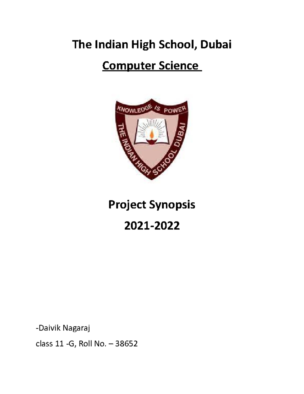Project Synopsis- COMP - The Indian High School, Dubai Computer Science ...