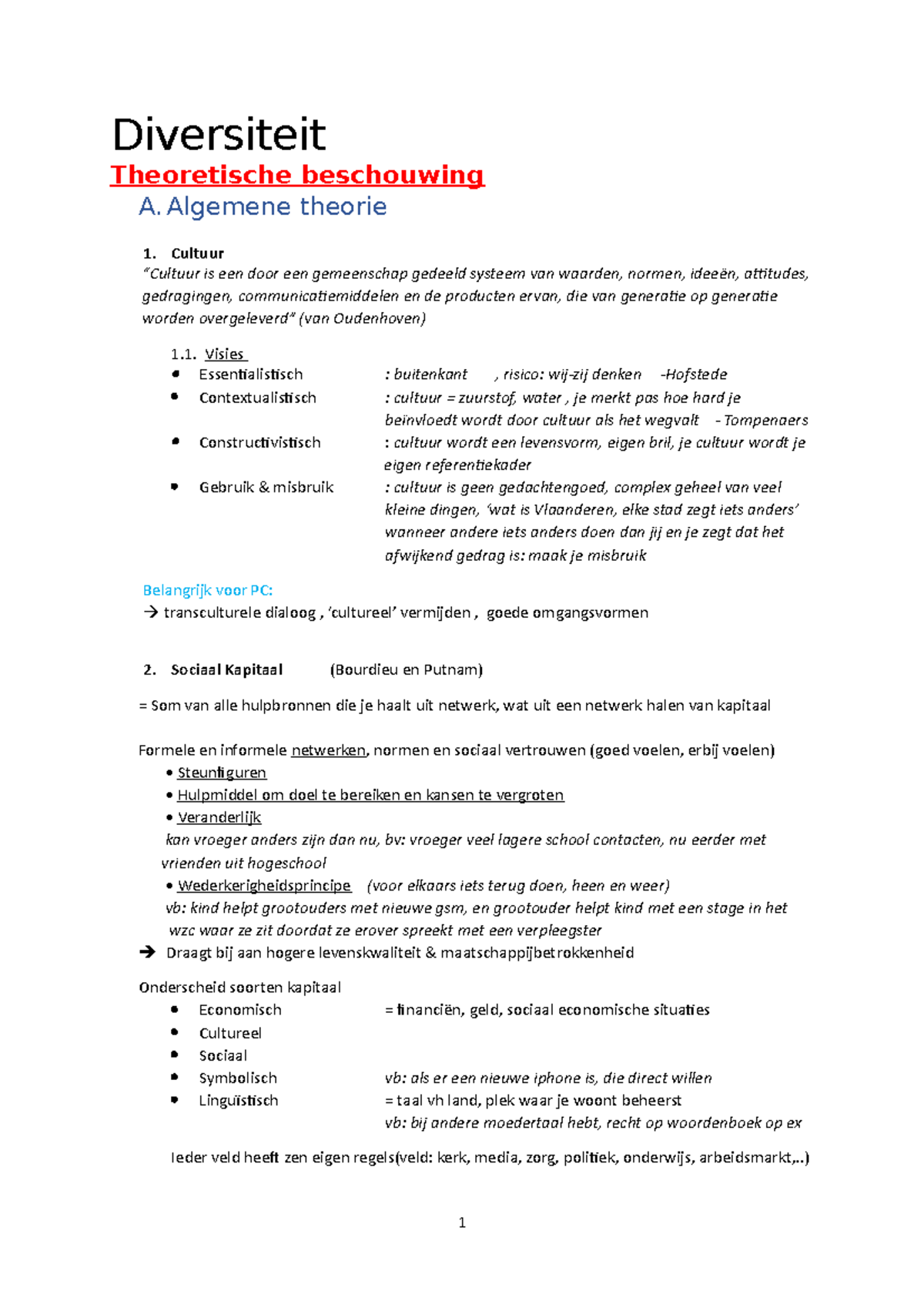 SV Diversiteit - Diversiteit Theoretische beschouwing A. Algemene theorie Cultuur “Cultuur is ...