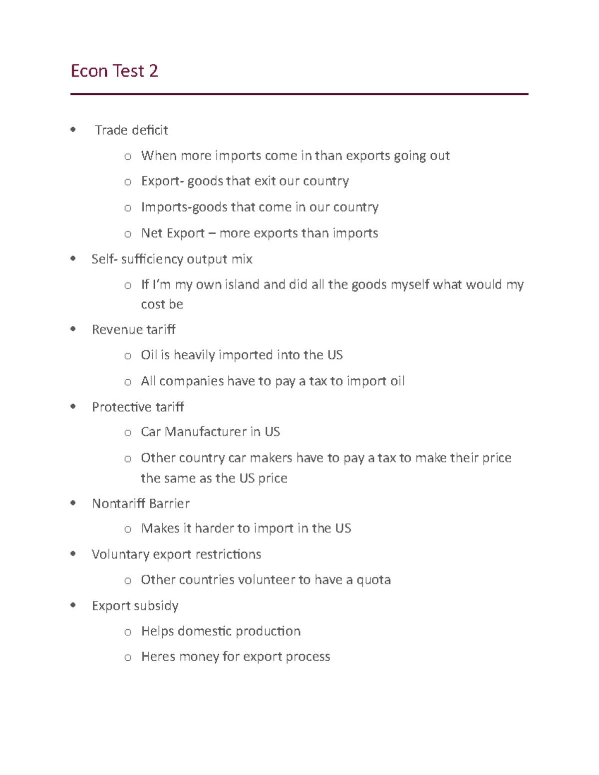 Econ Test 2 - in class - Econ Test 2 Trade deficit o When more imports ...