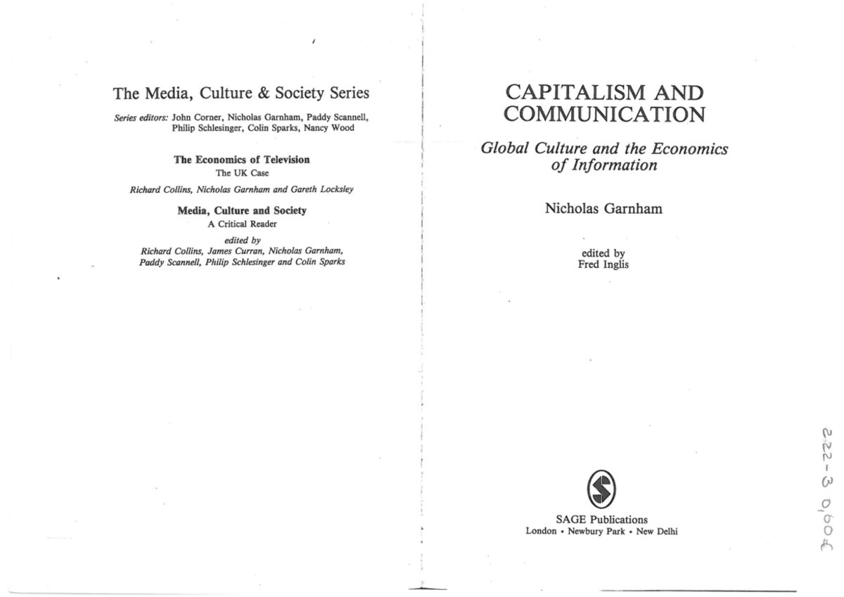 Garnham, Nicholas (1990), Capitalism and Communication, Londres-Sage ...