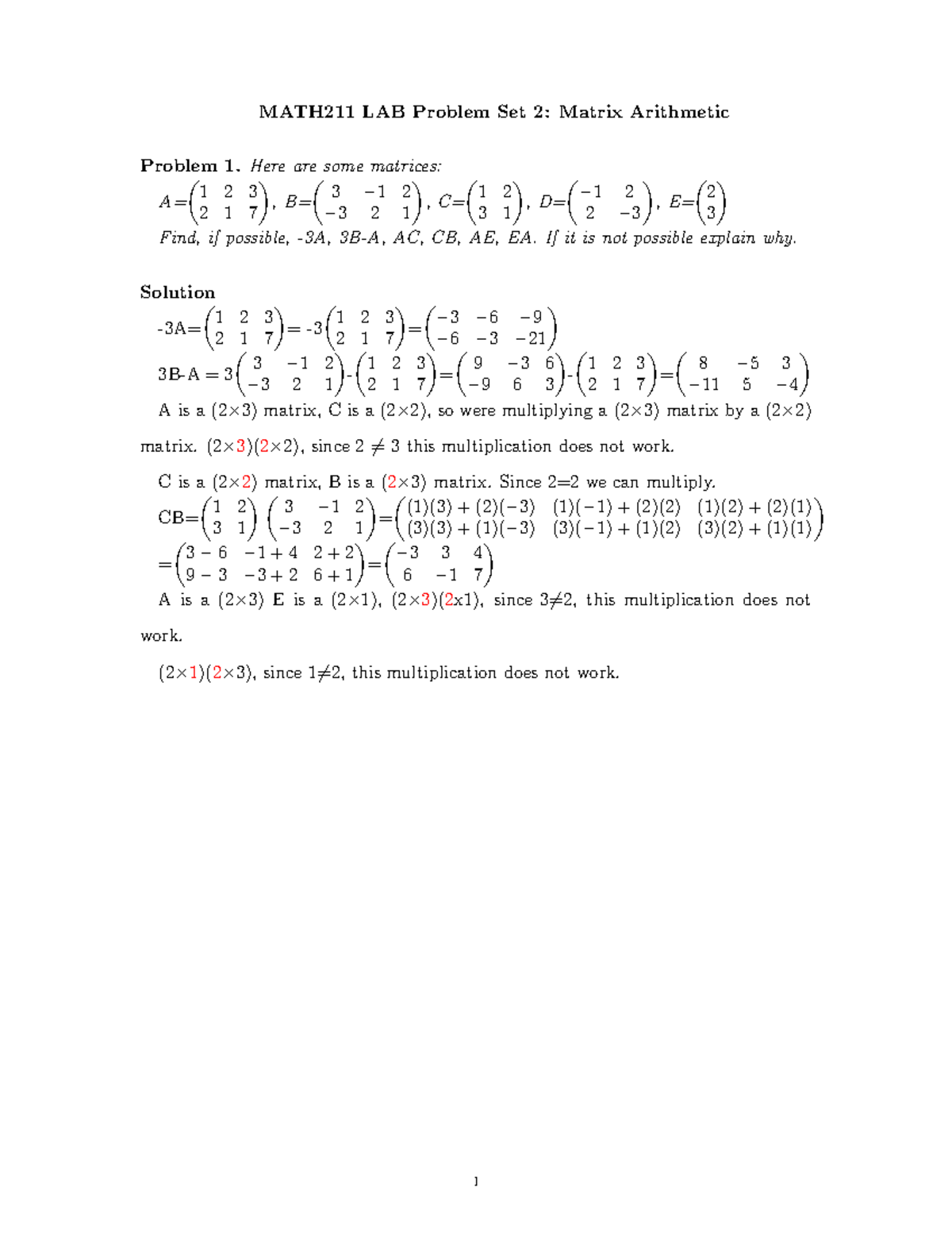 Problem Set 2 - Lab 1 work - MATH211 LAB Problem Set 2: Matrix Arithmetic Problem 1 are some ...