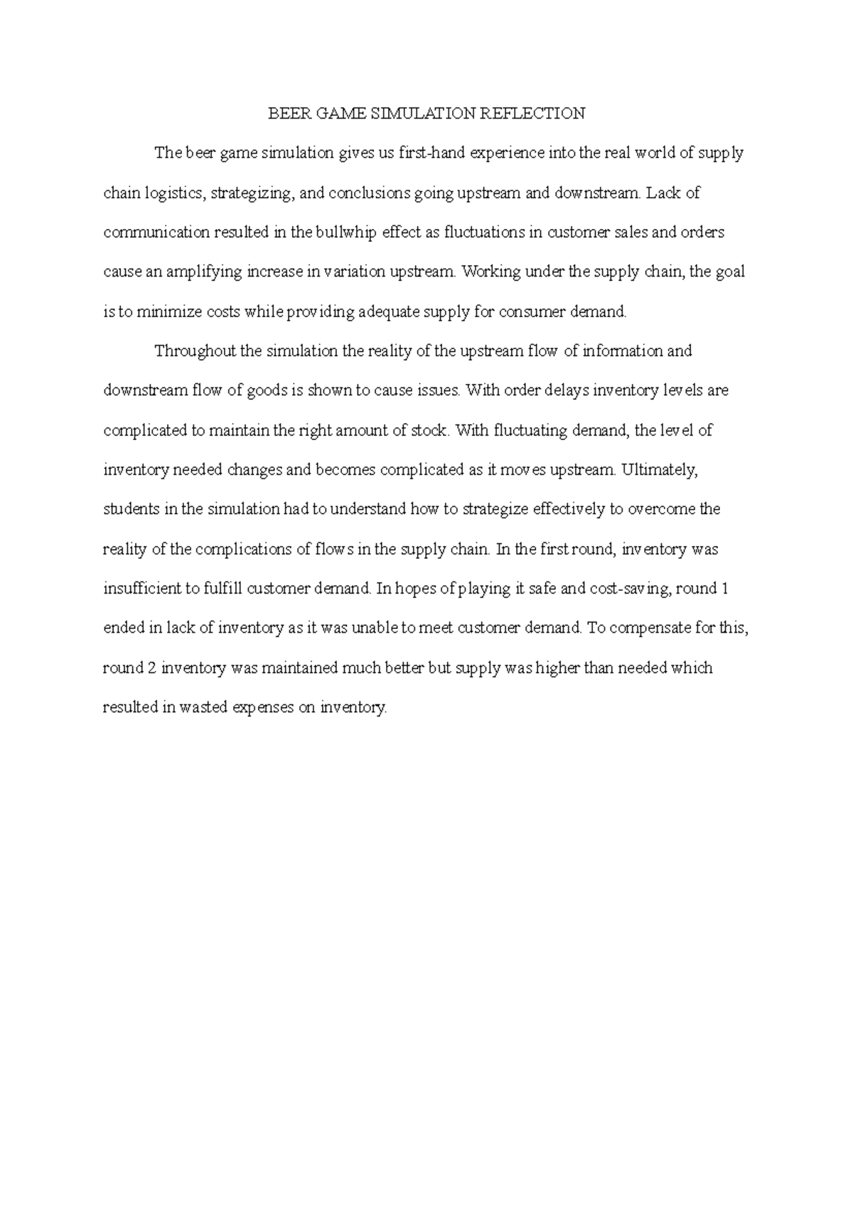 BEER GAME Simulation Reflection - BEER GAME SIMULATION REFLECTION The ...