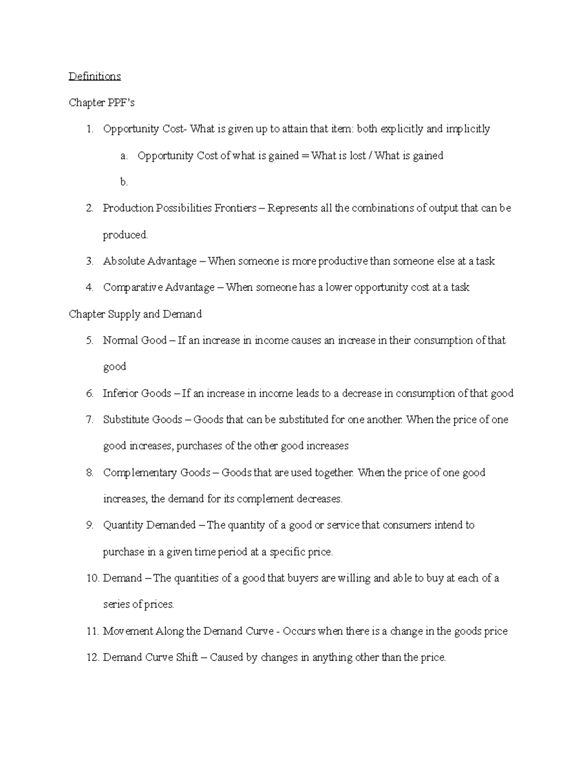 Micro Final Exam Notes - Definitions Chapter PPF’s 1. Opportunity Cost ...