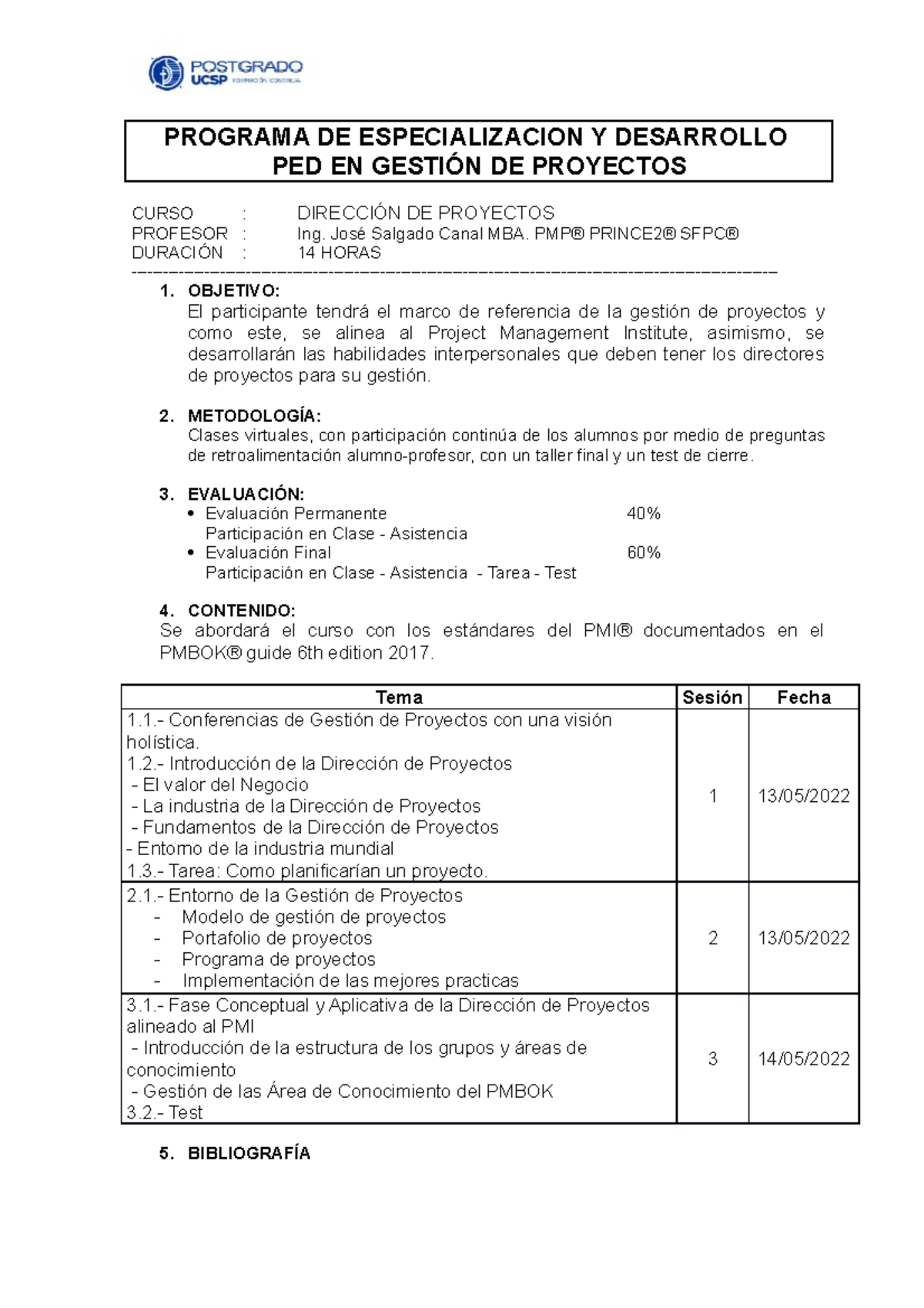 Syllabus Dirección de Proyectos PED (2) - PROGRAMA DE ESPECIALIZACION Y DESARROLLO PED EN ...