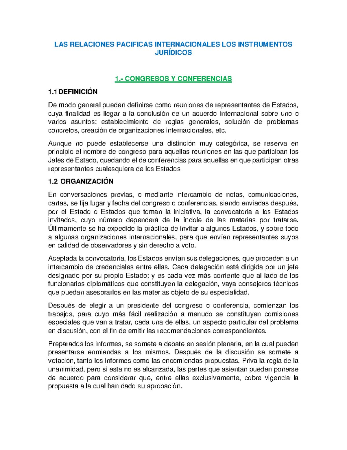 LAS Relaciones Pacificas Internacionales LOS Instrumentos Jurídico 1 ...