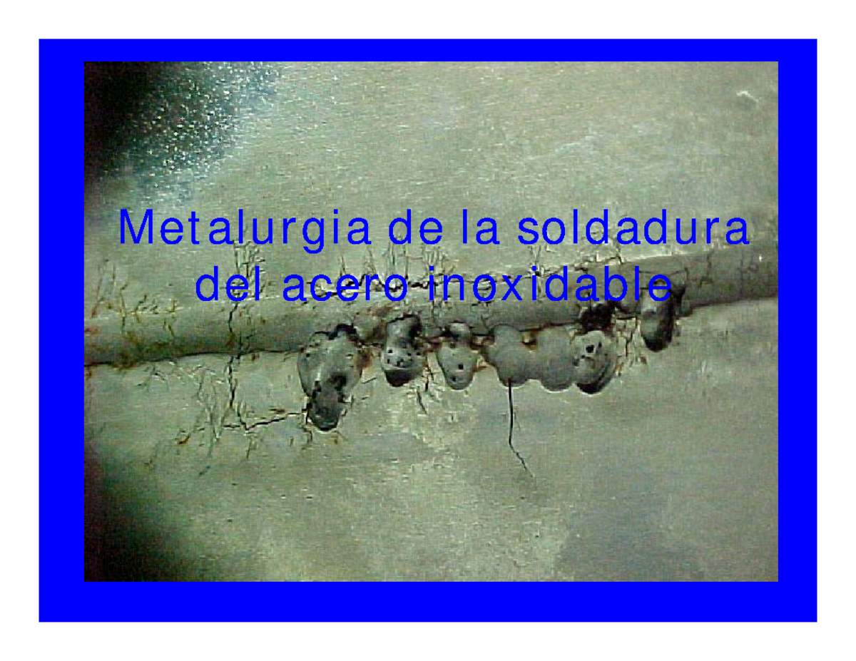 Metalurgia de la soldadura del acero inoxidable - Metalurgia de la soldadura del acero ...
