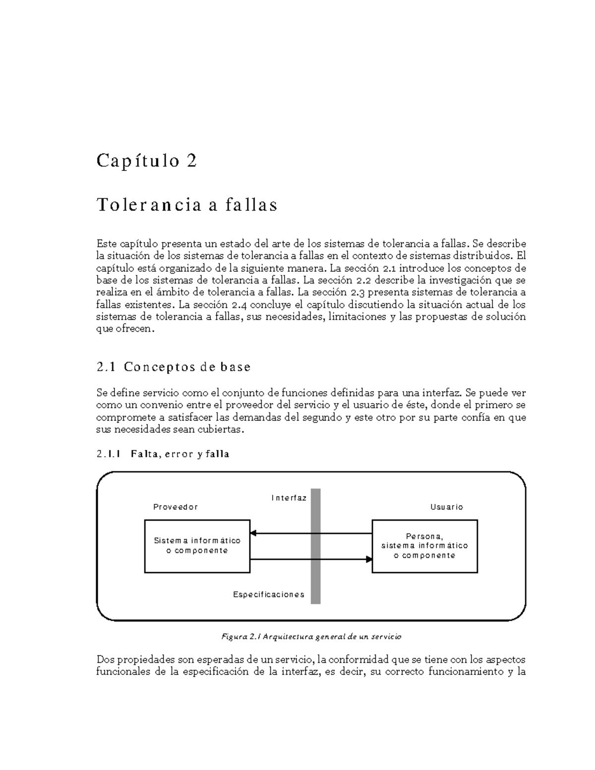 Fallas de sd - textos - Capítulo 2 Tolerancia a fallas Este capítulo presenta un estado del arte ...