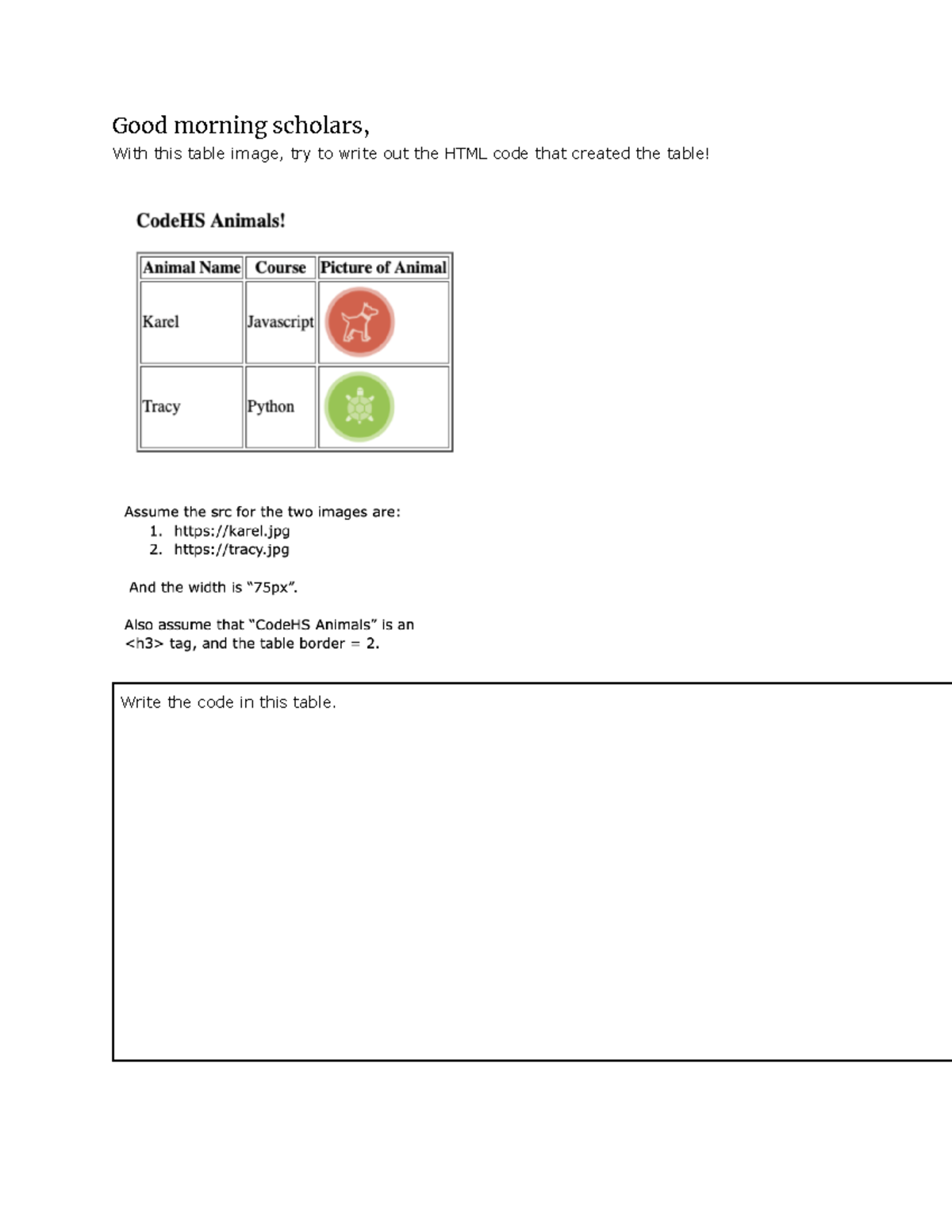Asynchronous learning 8th grade - Good morning scholars, With this table image, try to write out ...