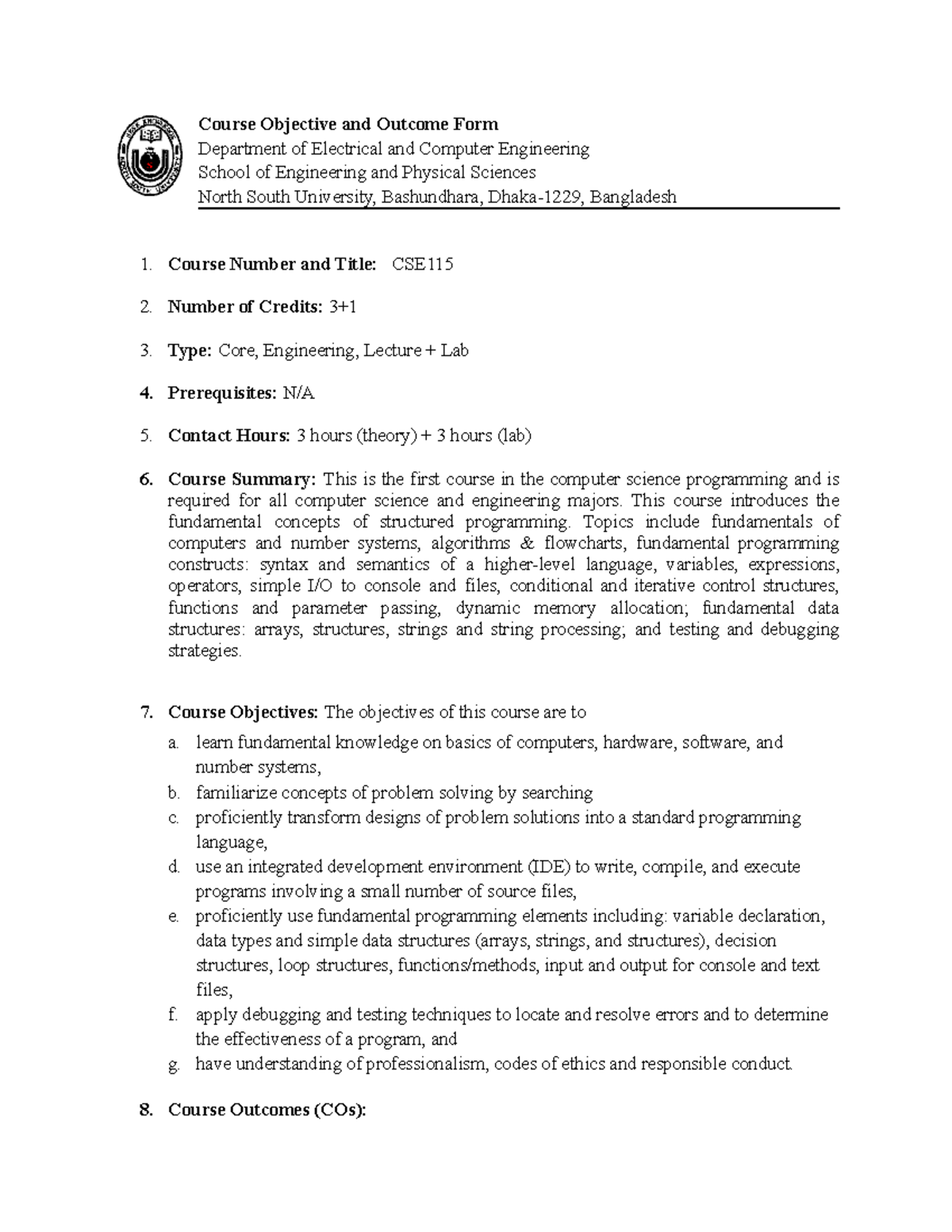 CSE 115 - Course Outline - Course Objective and Outcome Form Department of Electrical and ...