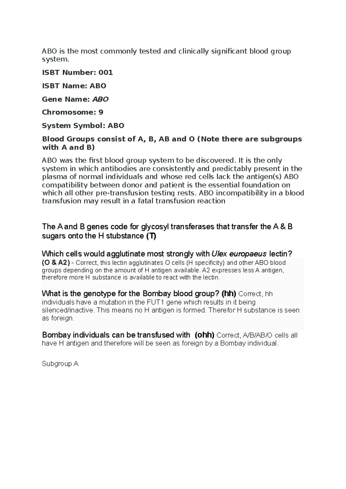 ABO is the most commonly tested and clinically significant blood group ...