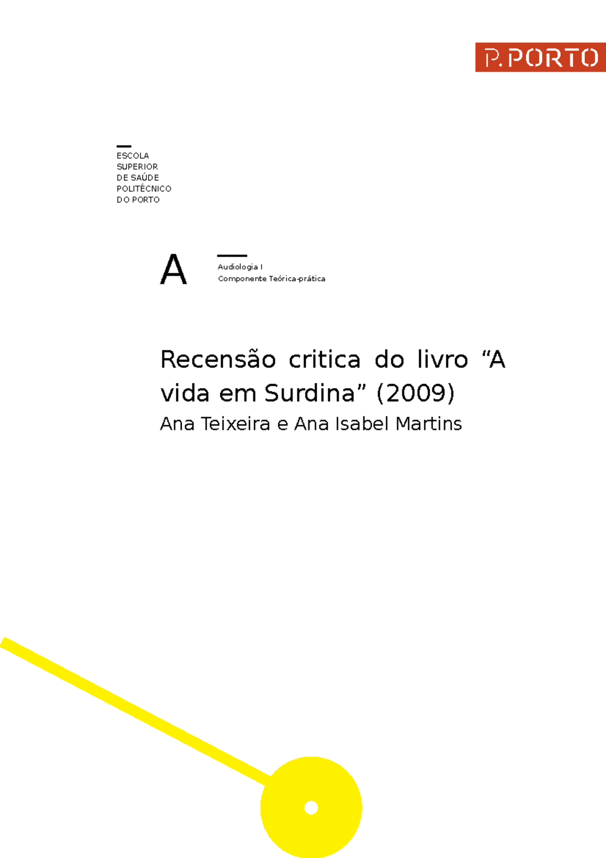 Recensão critica livro - ESCOLA SUPERIOR DE SAÚDE POLITÉCNICO DO PORTO ...