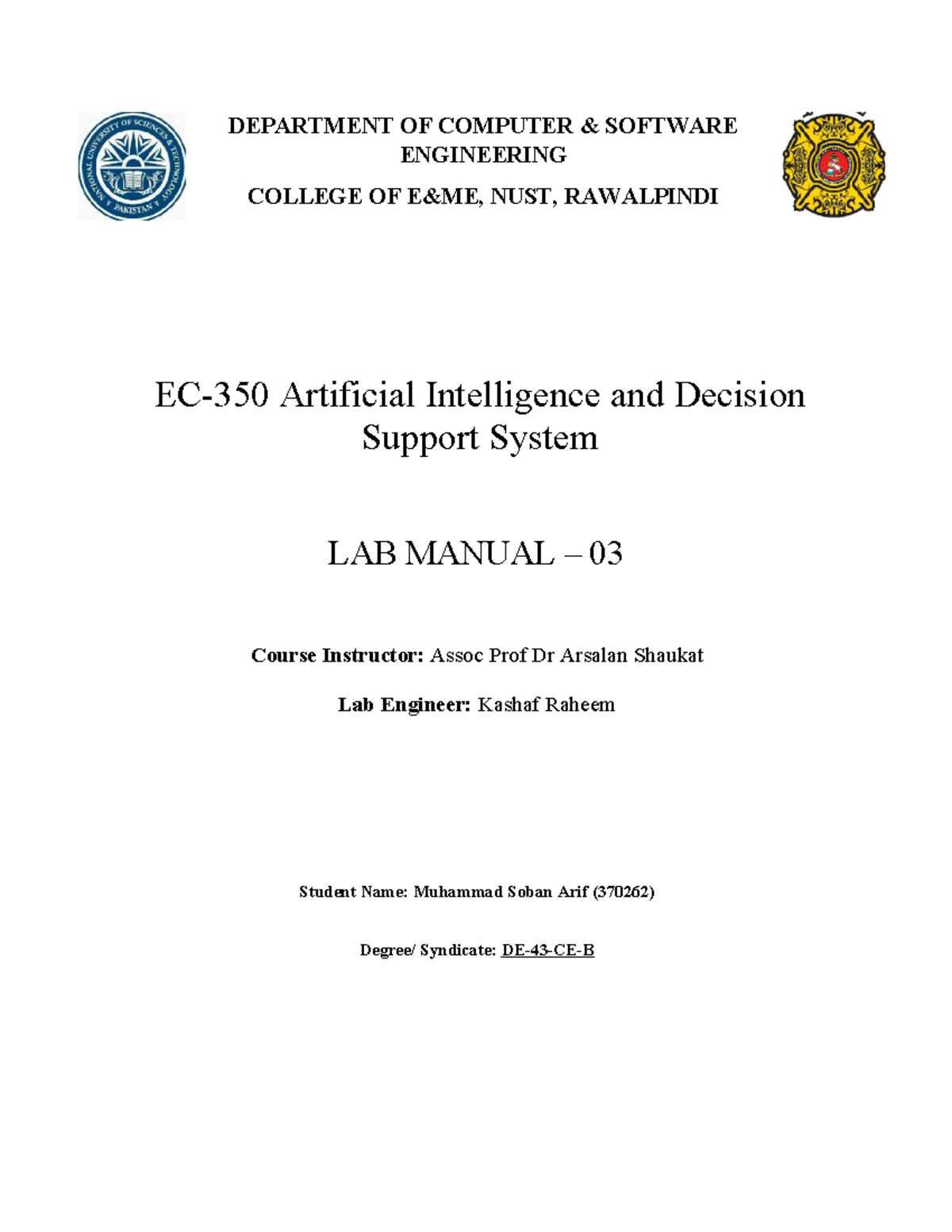 AI Lab03 - solved - DEPARTMENT OF COMPUTER & SOFTWARE ENGINEERING COLLEGE OF E&ME, NUST, - Studocu