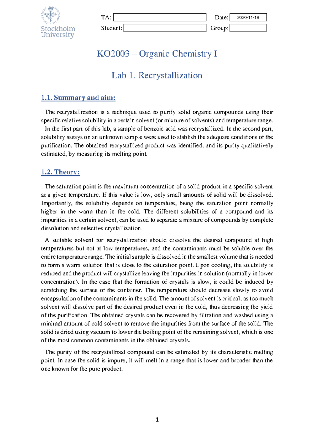 1 Lab Report Template - Recrystallization (kopia) - Student: Group: KO2003 – Organic Chemistry I ...