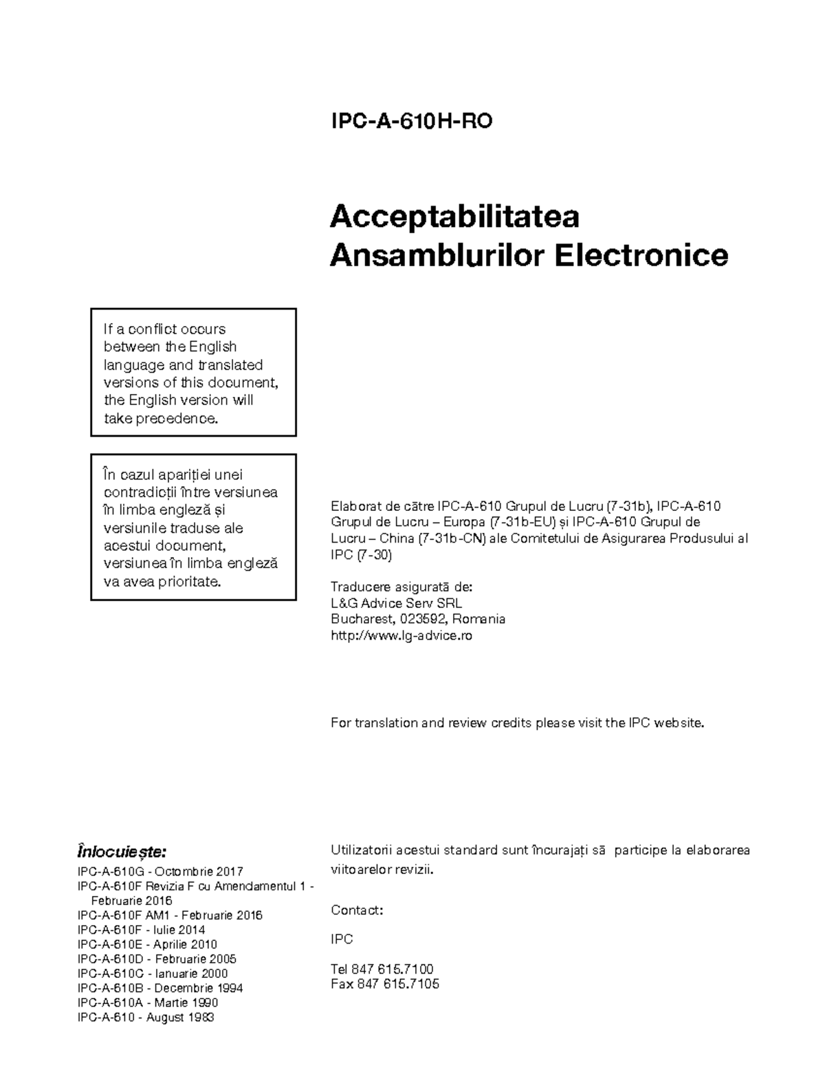 IPC-A-610H-RO TOC - Cuprins IPC-A-610H-RO - Înlocuiește: IPC-A-610G - Octombrie 2017 IPC-A-610F ...