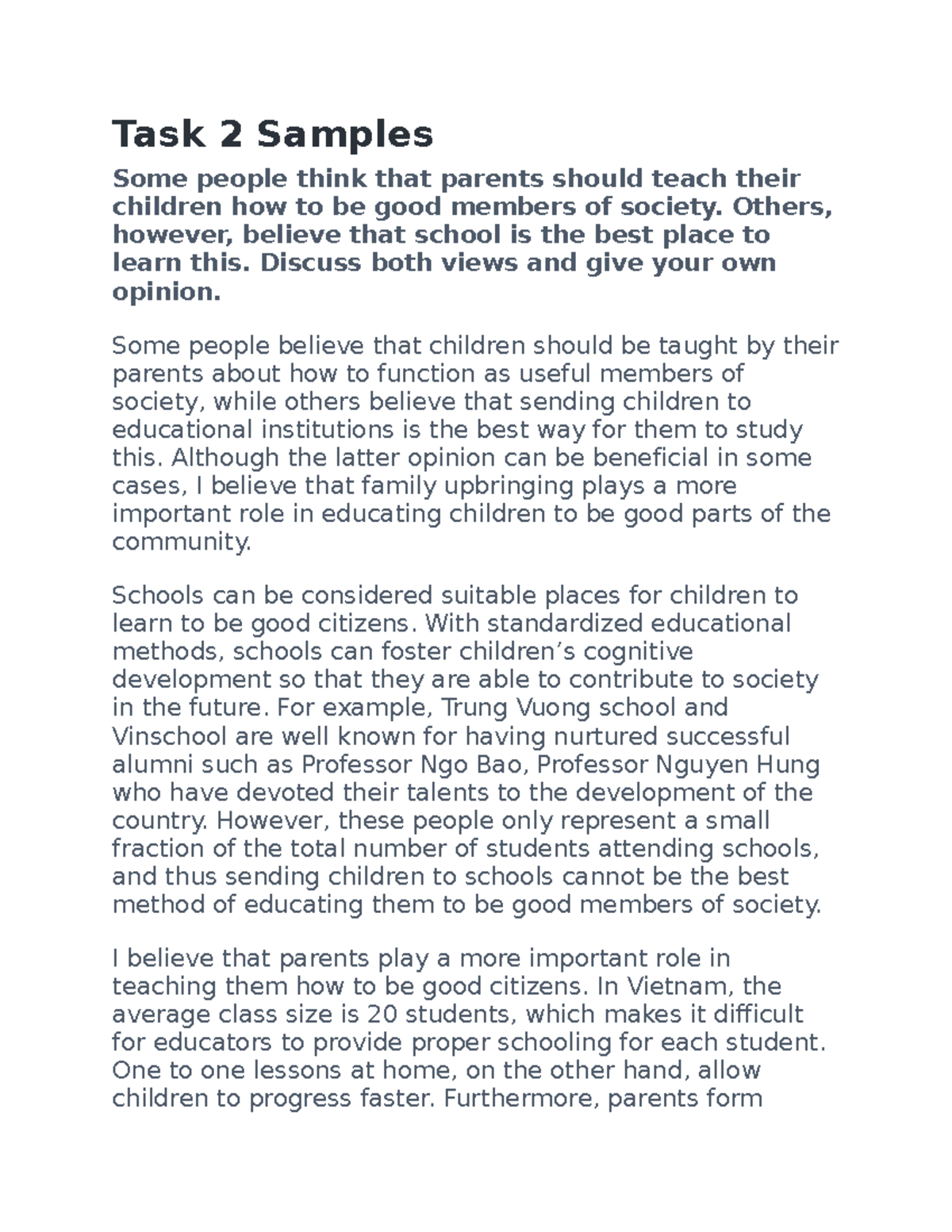 Task 2 Samples - hksjahfjka - Task 2 Samples Some people think that ...