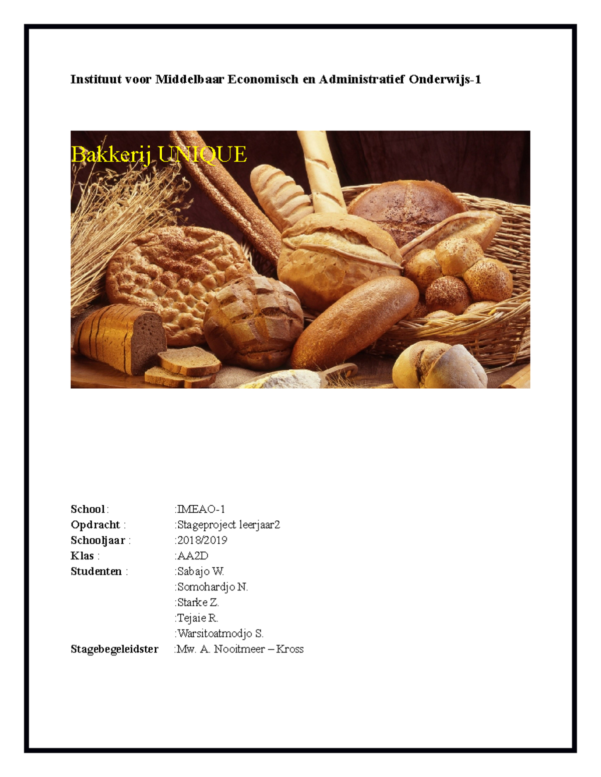 Voorblad bakkerij unique - Instituut voor Middelbaar Economisch en ...