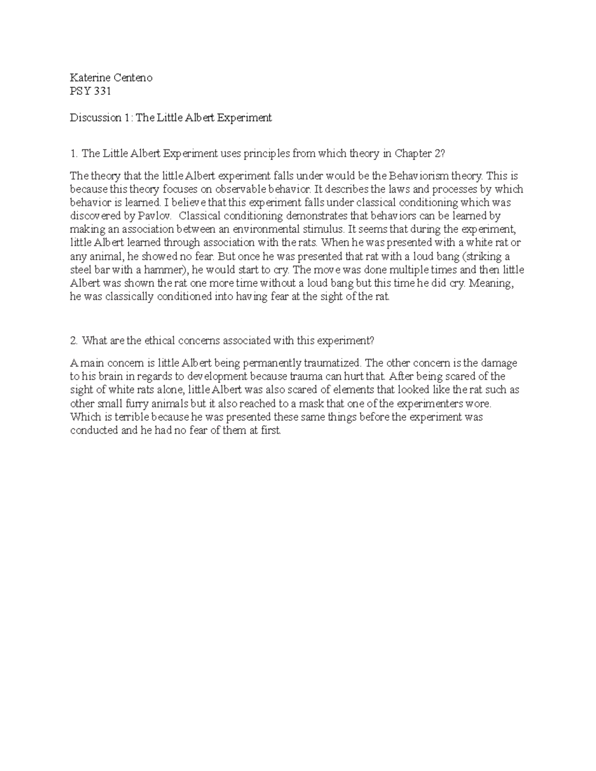 Discussion 1- The Little Albert Experiment - Katerine Centeno PSY 331 ...