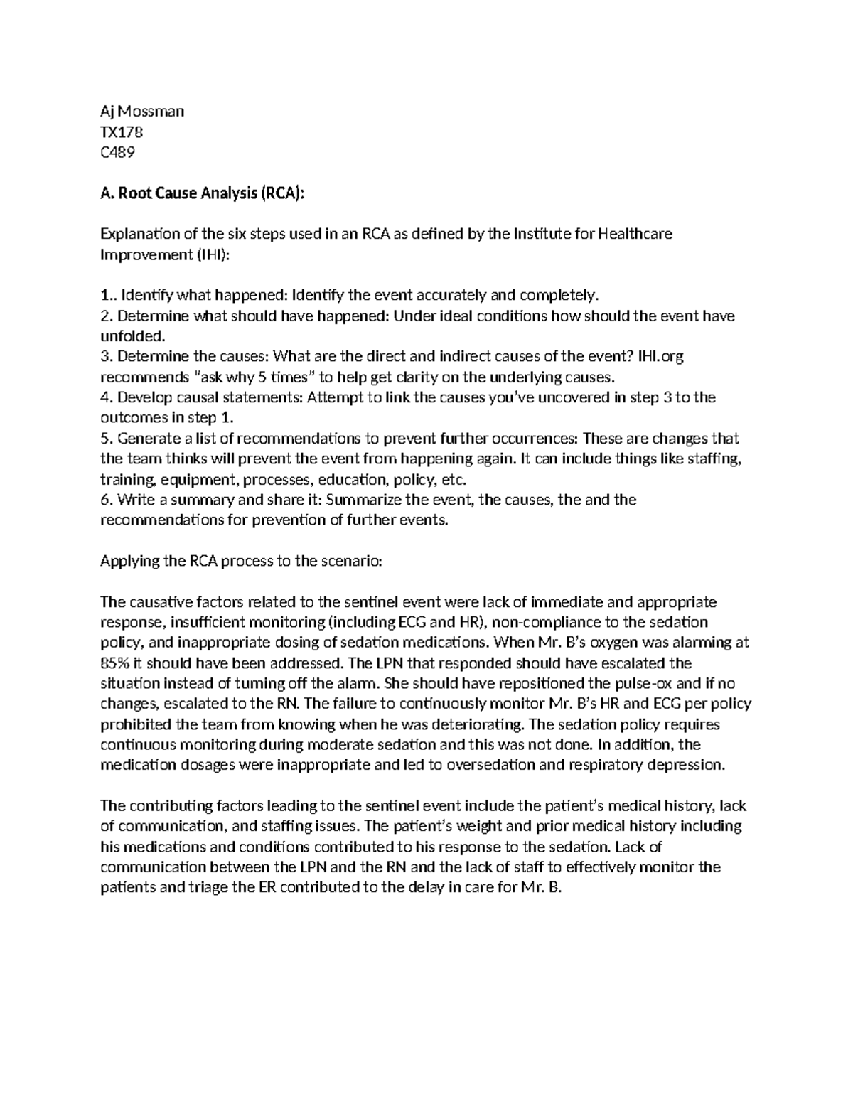 C489 Task 2 2 - Aj Mossman TX C A. Root Cause Analysis (RCA ...