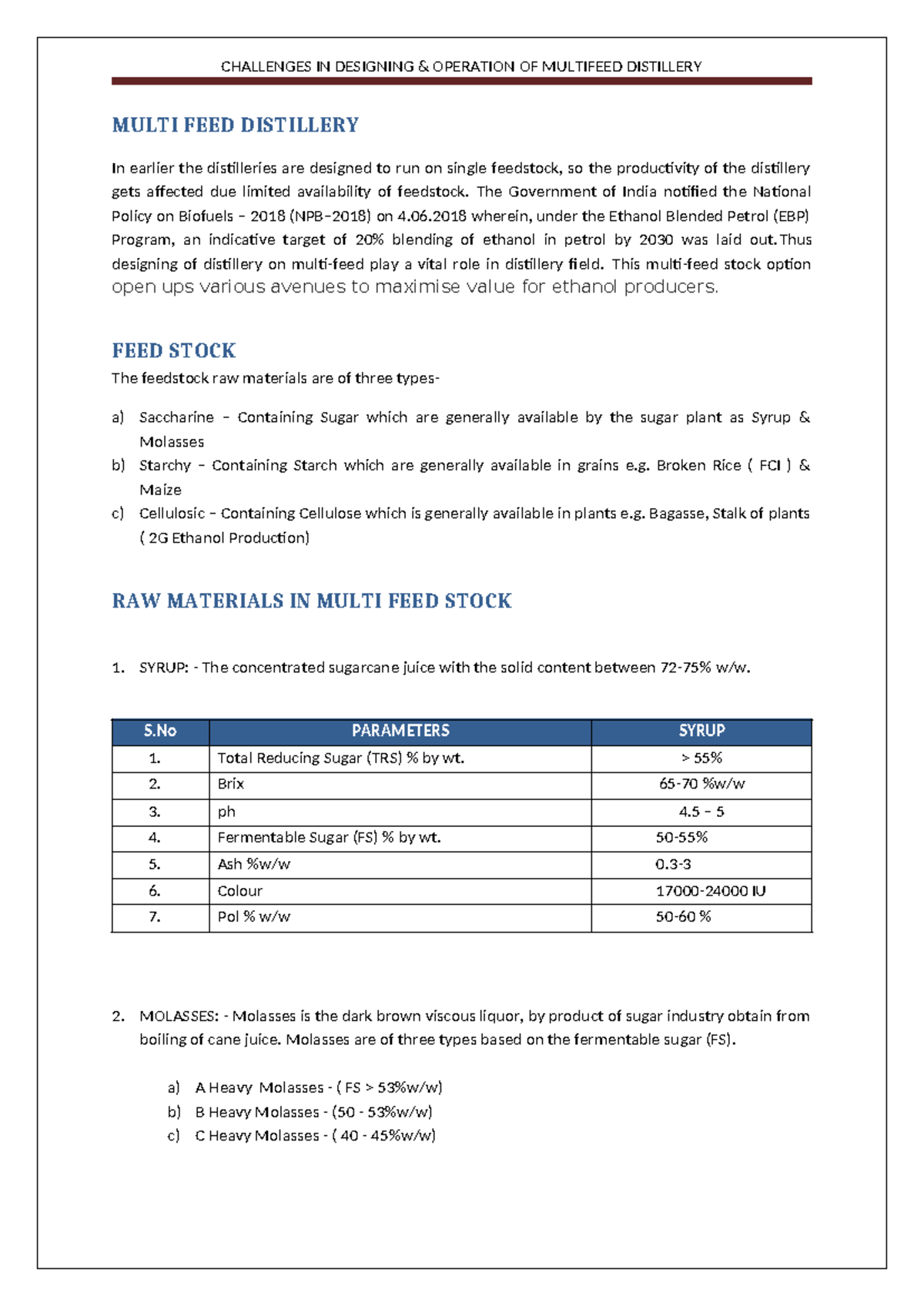 Challenges rise in designing of Multifeed Distillery - MULTI FEED DISTILLERY In earlier the ...