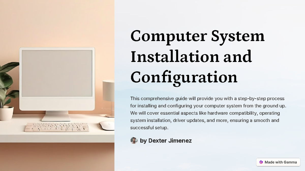 Computer System Installation and Configuration - Computer System Installation and Configuration ...