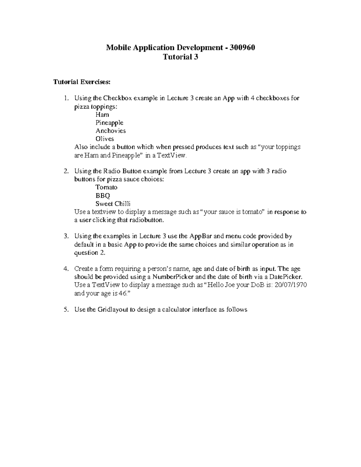Tutorial 3 - practical 3, text fields - Mobile Application Development 300960 Tutorial 3 ...