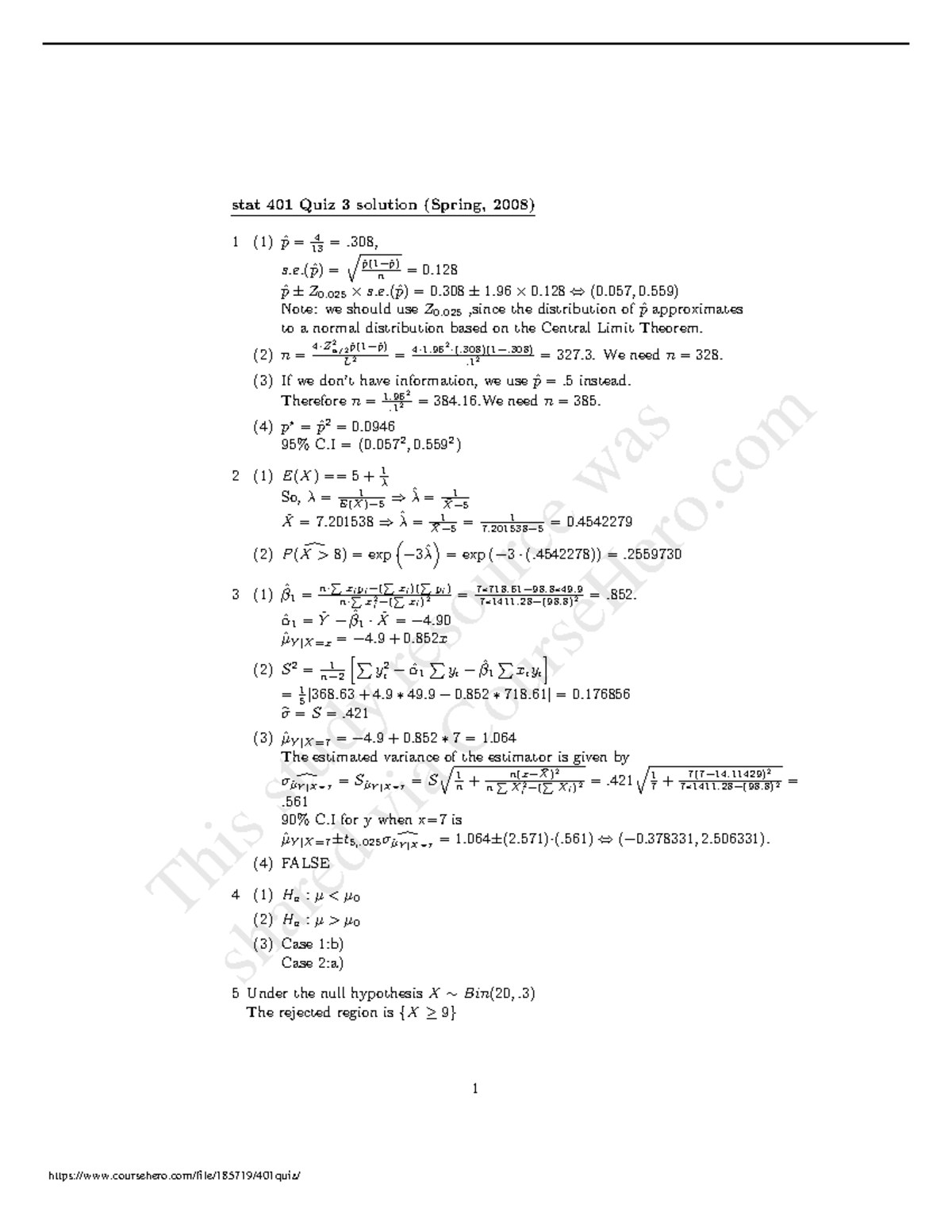 401quiz - stat 401 Quiz 3 solution (Spring, 2008) 1 (1) ˆp = 134 =. 308 ...