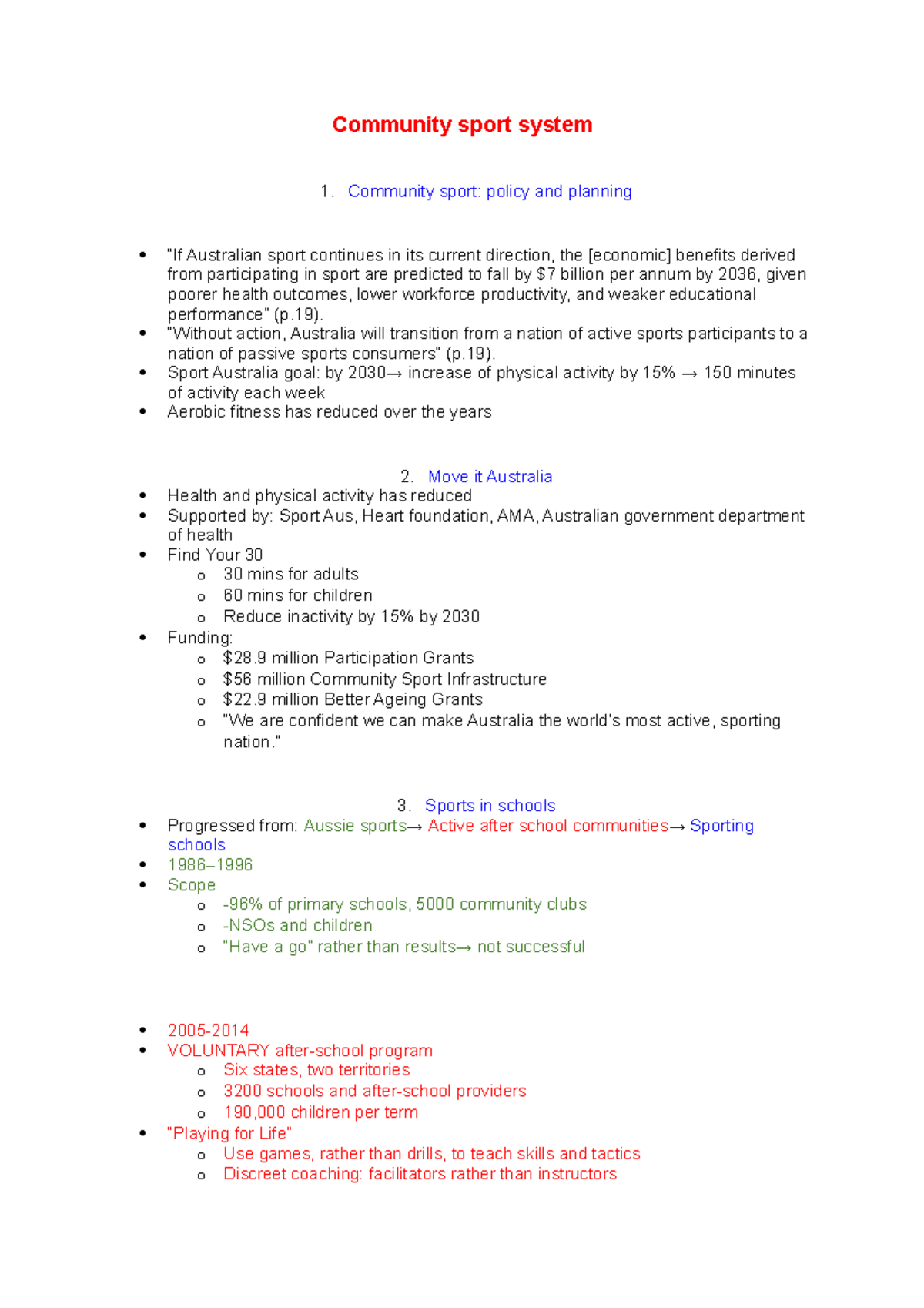 Community sport system - Community sport: policy and planning “If ...