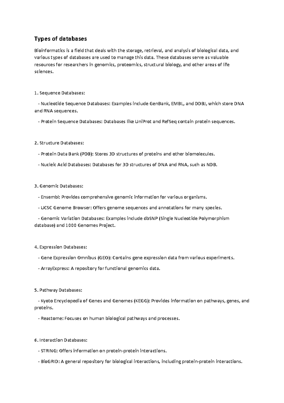 Bioinformatics - Types of databases Bioinformatics is a field that ...
