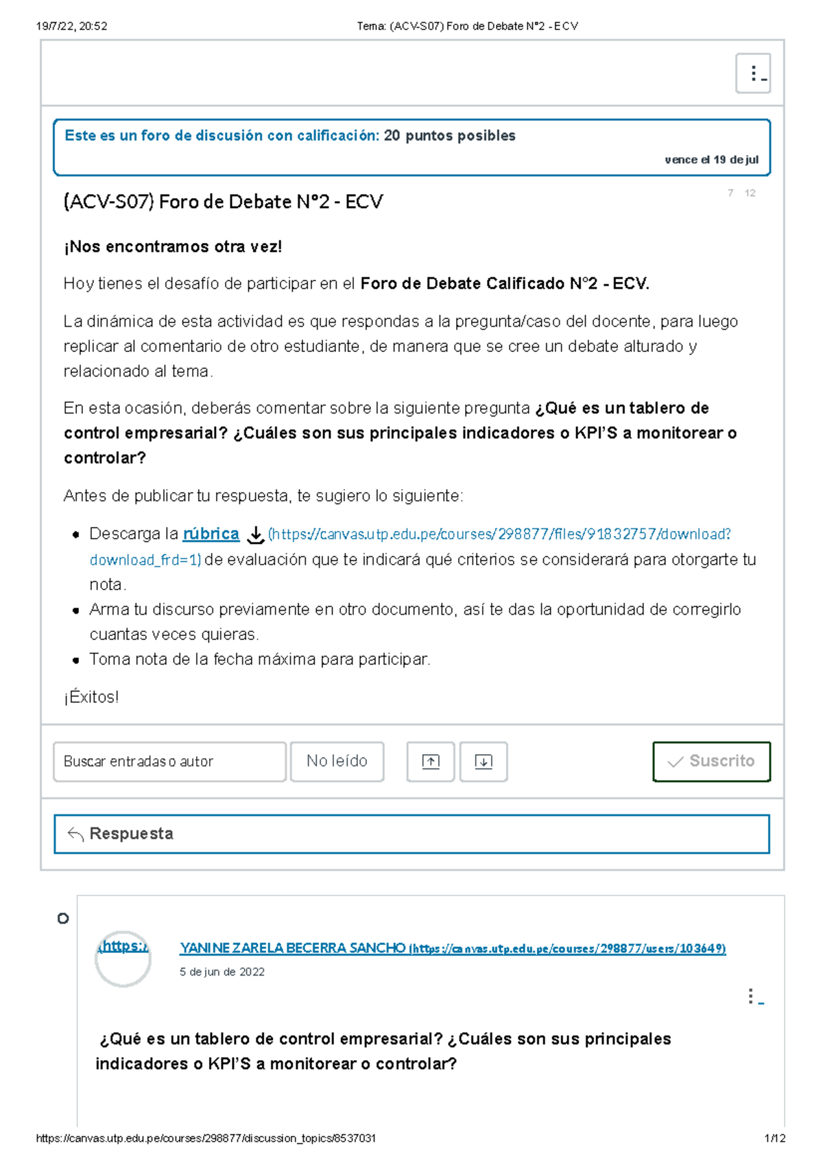 Tema (ACV-S07) Foro de Debate N°2 - ECV - û Este es un foro de discusión con calificación: 20 ...