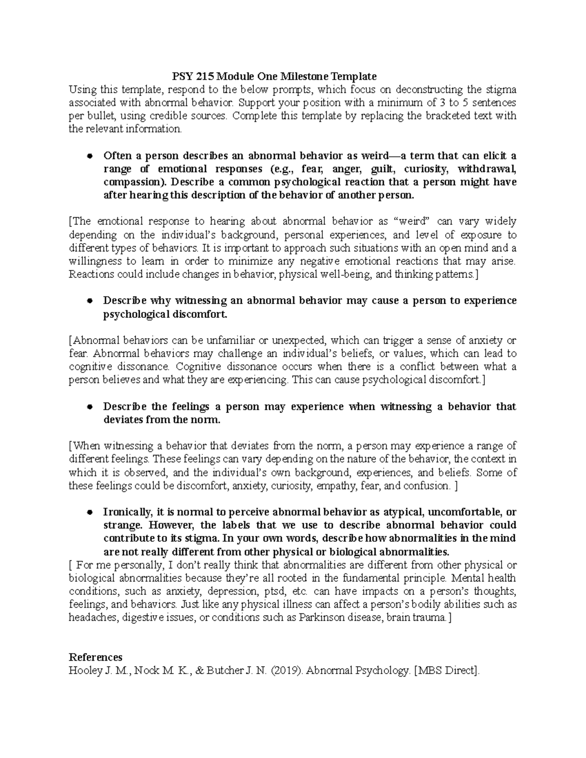 PSY 215 Module One Milestone - Support your position with a minimum of ...