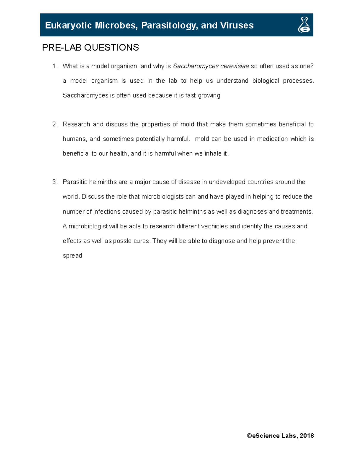 Lab experiment module 9 - PRE-LAB QUESTIONS What is a model organism ...