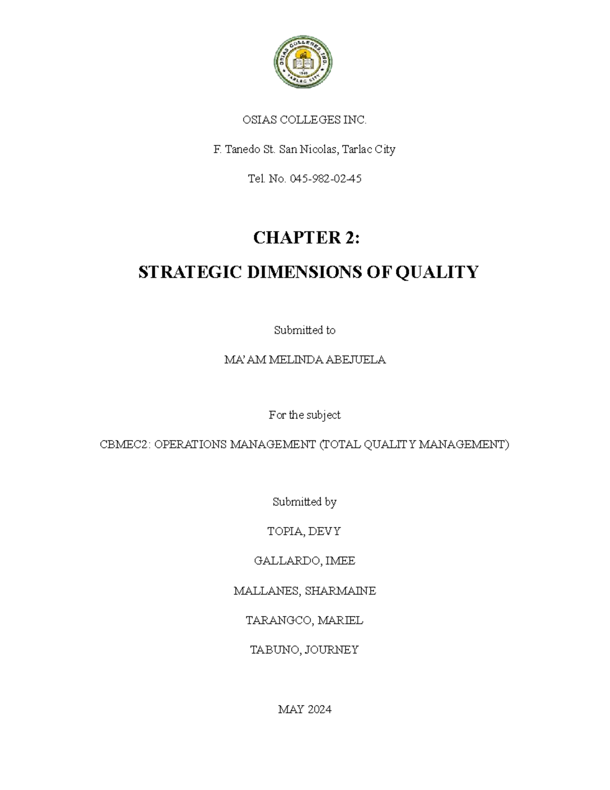 Chapter 2 Strategic Dimensions of Quality WR1 - OSIAS COLLEGES INC. F ...