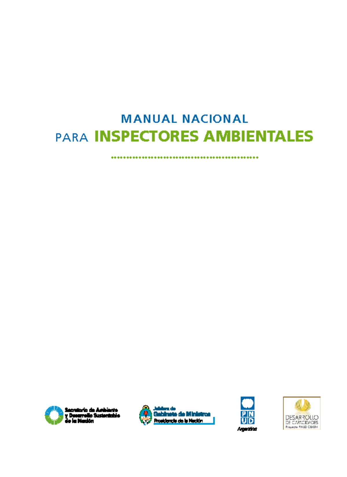 Manual inspectores completo - MANUAL NACIONAL PARA INSPECTORES AMBIENTALES Programa de las ...