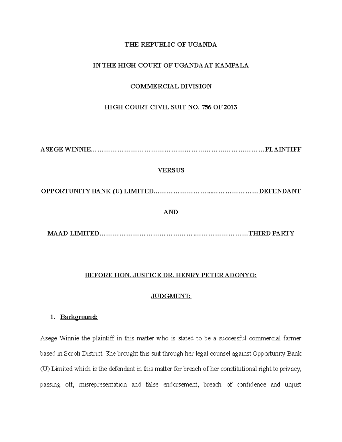 2016-ugcommc-39 - Asaph elly - THE REPUBLIC OF UGANDA IN THE HIGH COURT ...
