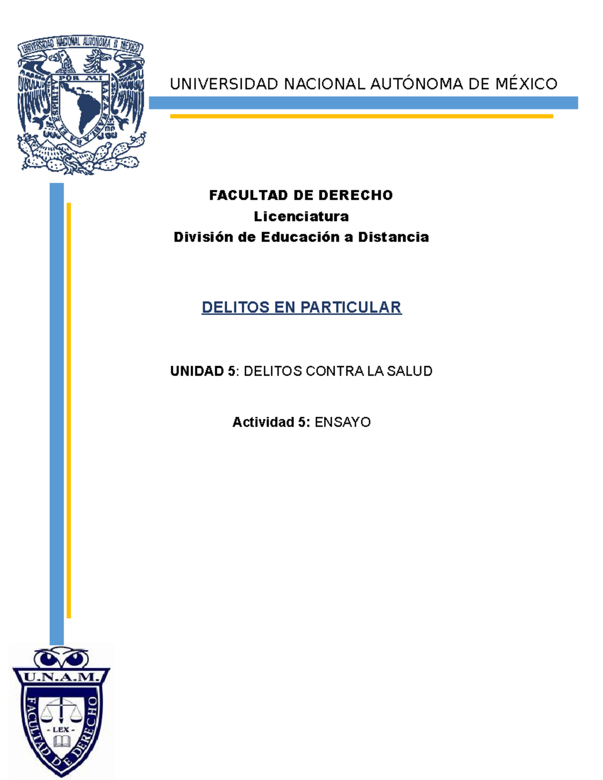 Delitos en Particular - FACULTAD DE DERECHO Licenciatura División de ...