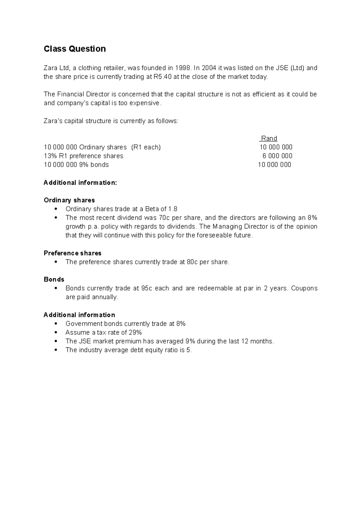 Zara WACC - WACC practice question - Class Question Zara Ltd, a ...