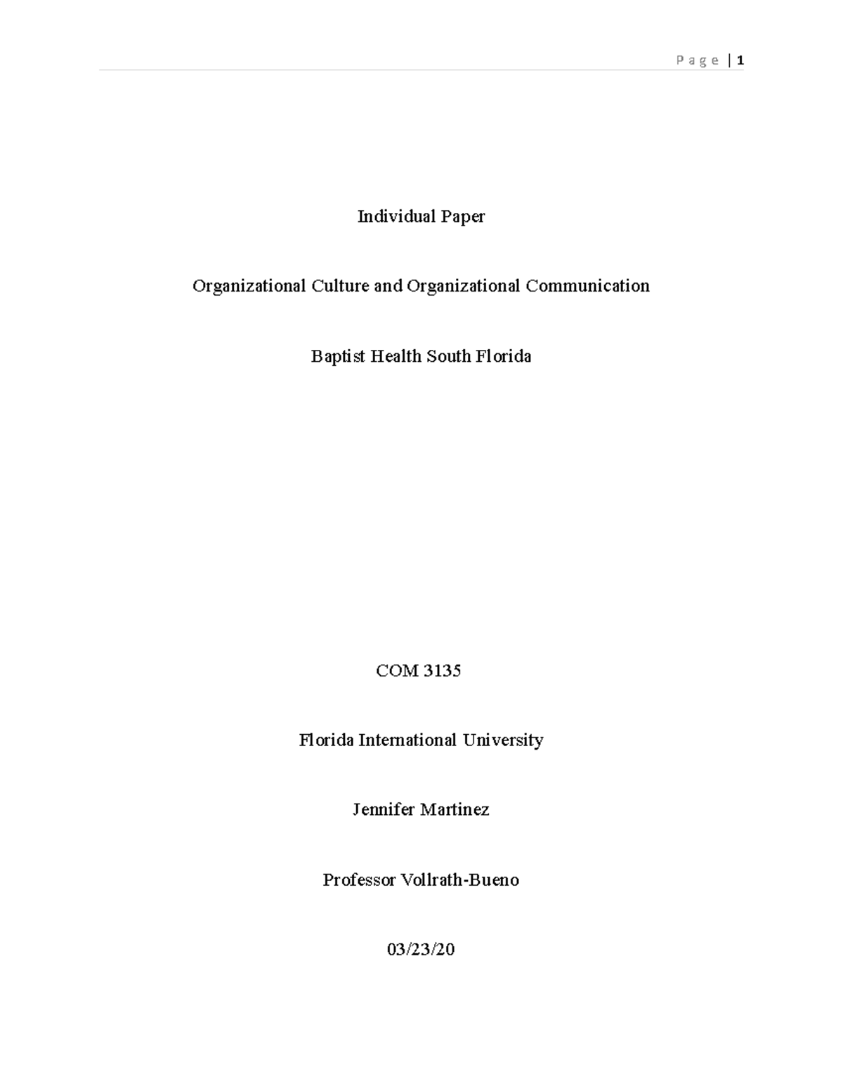 Individual Paper - Grade: A - Individual Paper Organizational Culture ...