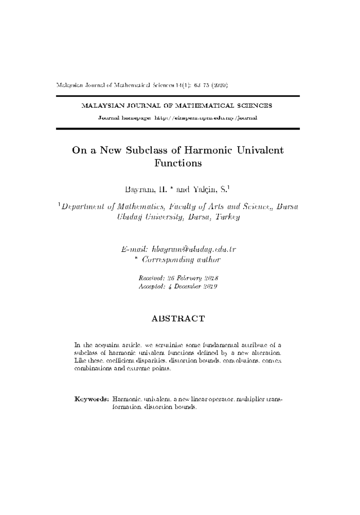 On a New Subclass of Harmonic Univalent Functions - ②s ♥ ♦ r♥ ♦ t ♠ t ♥ ...