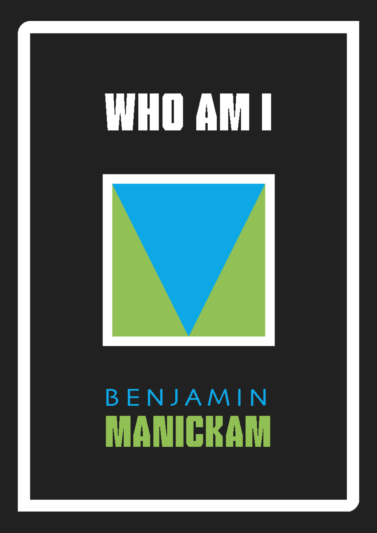 I LIKE - cccc - Bachelor's in Statistics - B E N J A M I N WHO AM I B E ...